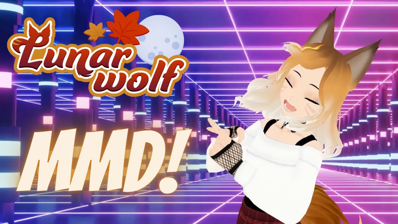 【MMD】- Estrelar - || Lunarwolf Vtuber || - YouTube