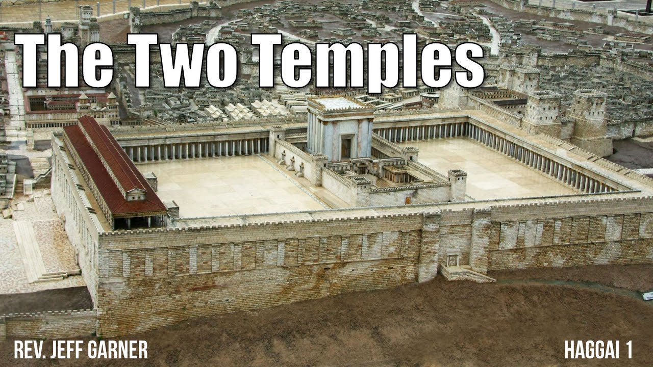 The Two Temples - YouTube