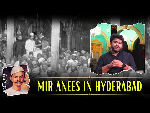 The Historic Journey of Mir Anees to Hyderabad | Muharram Nama | Hyder Ali Hashmi