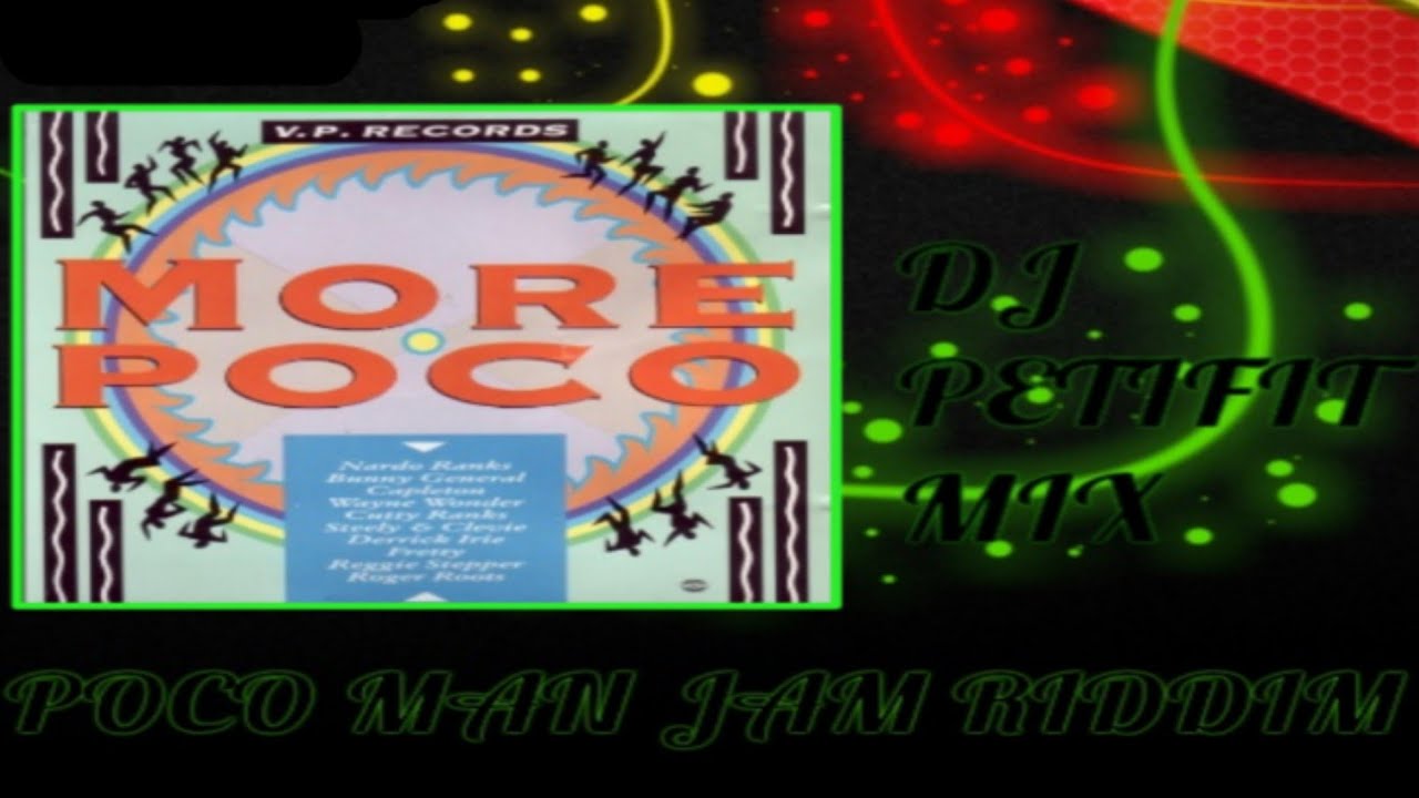 Poco Man Jam Riddim Mix[Bobby Digital,Jammy$,Black Scorpio,Steelie ...