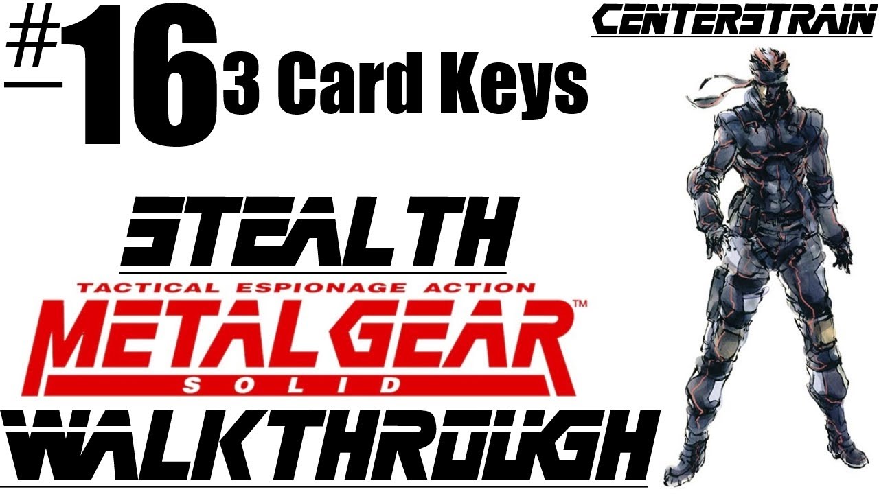 Metal Gear Solid: Stealth Walkthrough - Part 16 - 3 Card Keys ...
