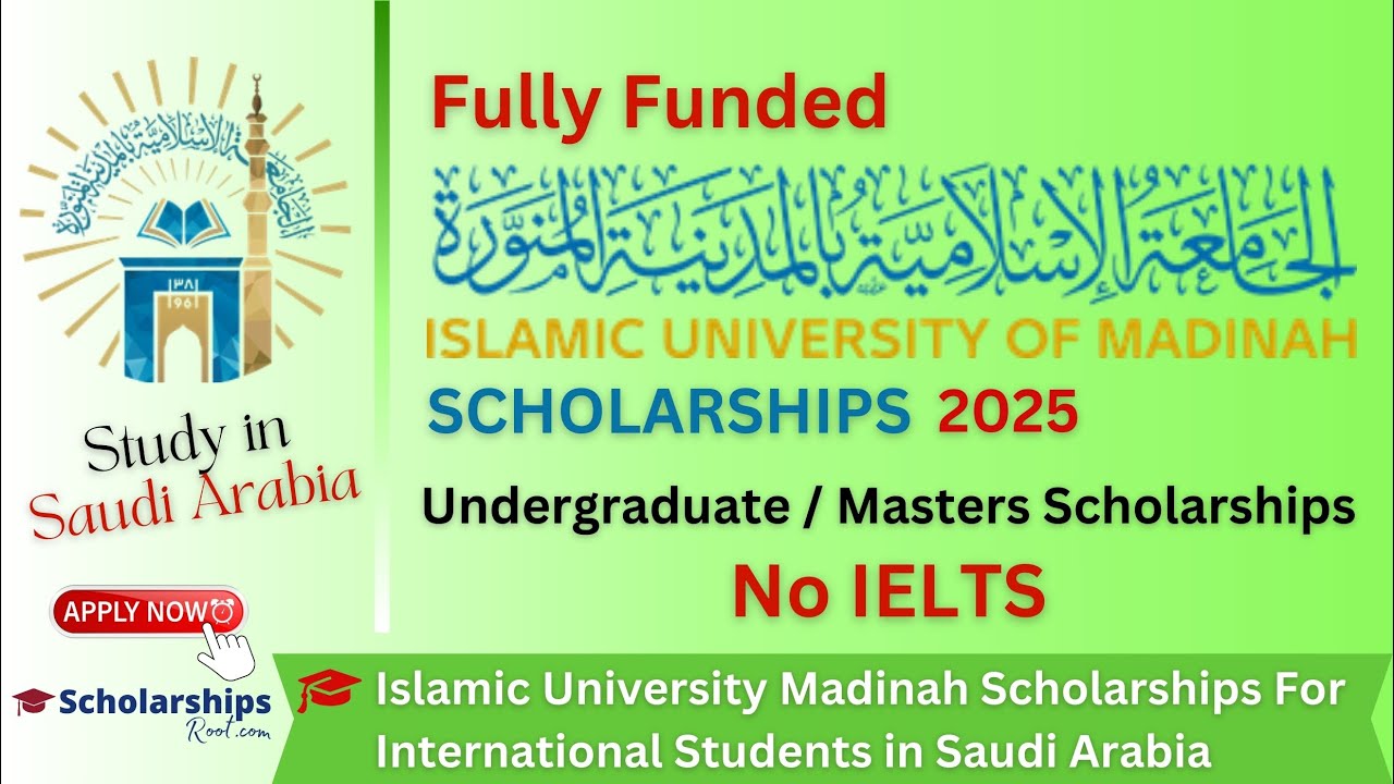Islamic University of Madinah Scholarship 2025 in Saudi Arabia (Fully ...