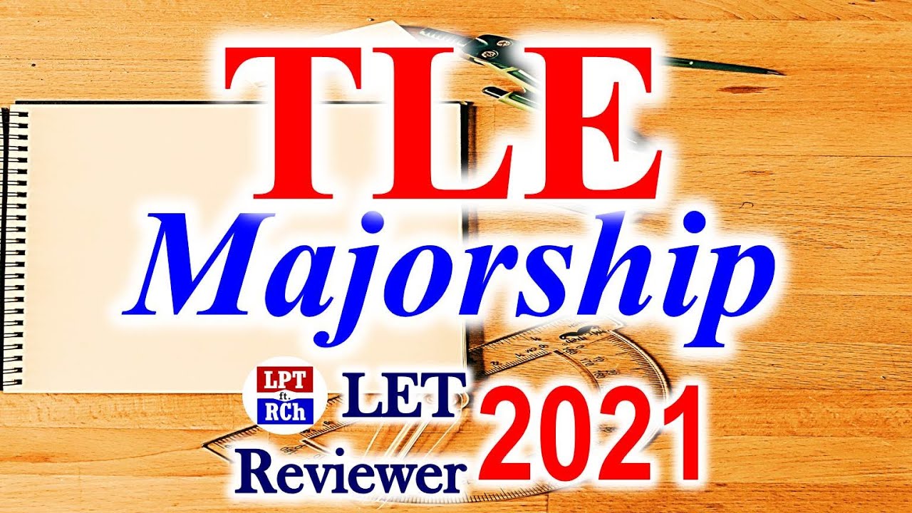 LET Reviewer for TLE Majorship - March 2021 Pre Board Examination - YouTube