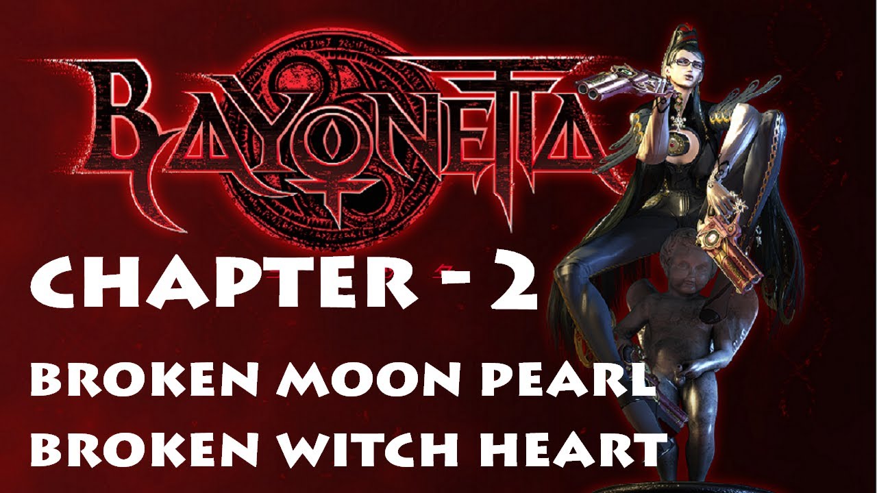 Bayonetta ∞ Climax - Broken Witch Heart ・ Broken Moon Pearl Locations ...
