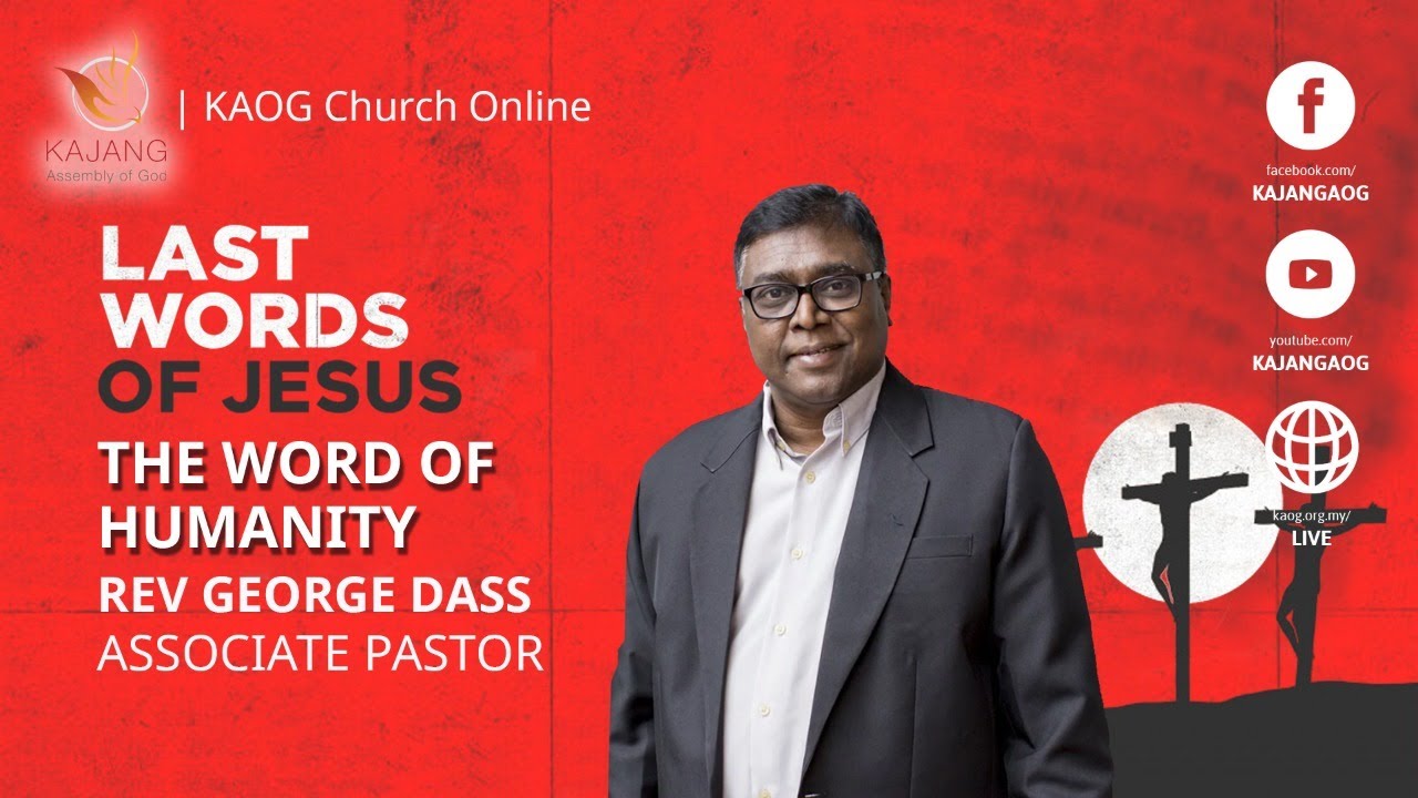 (English Service) 28 March 2021 / LAST WORDS OF JESUS Pt 3 (The Word of ...