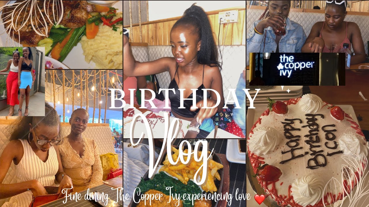 MY BIRTHDAY VLOG|My Friends came through fr! Fine Dining at ‘The Copper ...