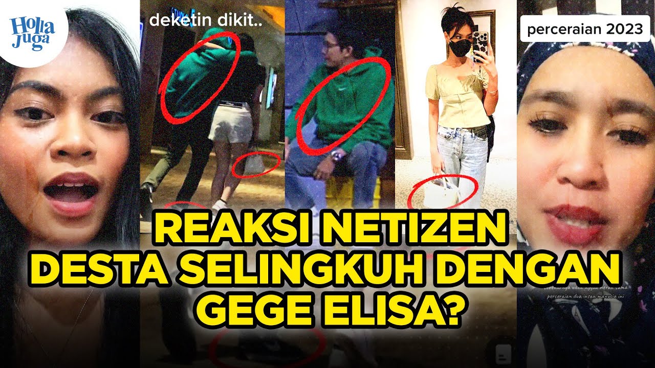 Reaksi Netizen Desta Selingkuh Dengan Gege Elisa? - YouTube