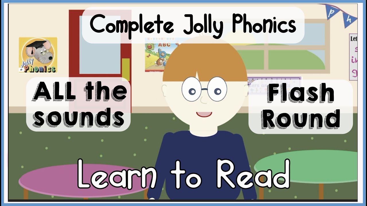 COMPLETE Jolly Phonics | FLASH ROUND | Learn To Read | Sam's reading ...
