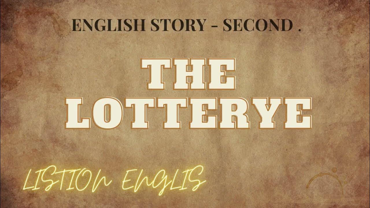 The Lottery | Learn English from Basics | English Story | Reading ...