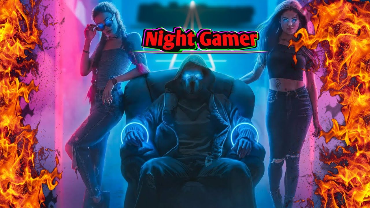 Night Gamer - YouTube