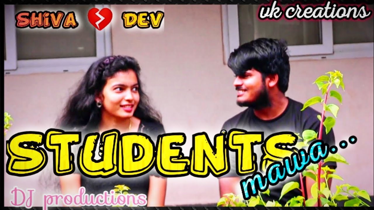 Students mawa | Teaser | Shiva Dev |Telugu shortfilm|part 2| psvkrish | vk creations | # ...