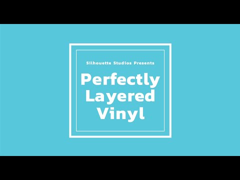 Silhouette Studios Tutorials - Perfectly Layered Vinyl - YouTube
