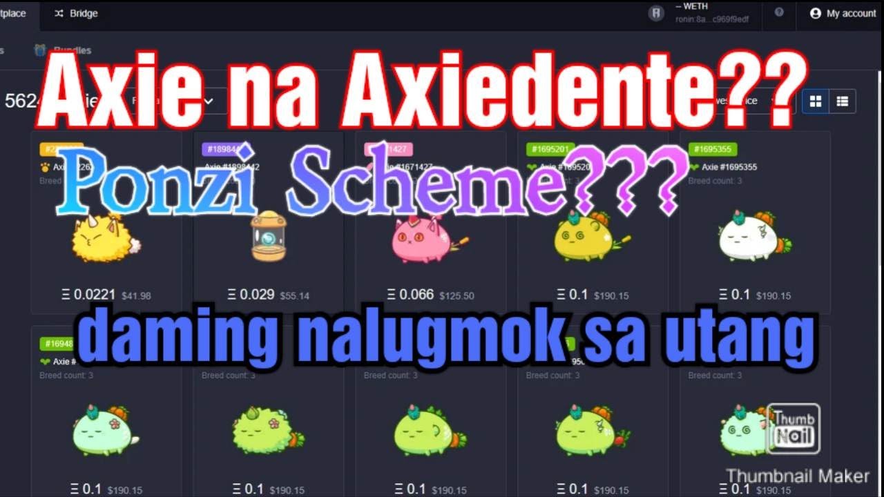 Axie na axidente? play to earn to the moon pati pera ng mga Filipino ...