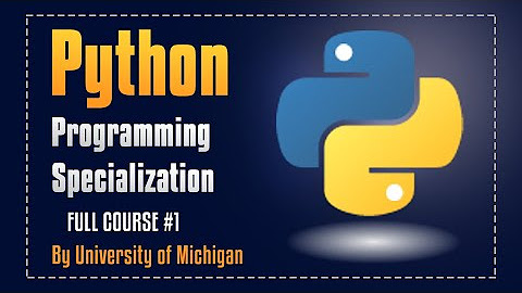 Python Specialization - YouTube