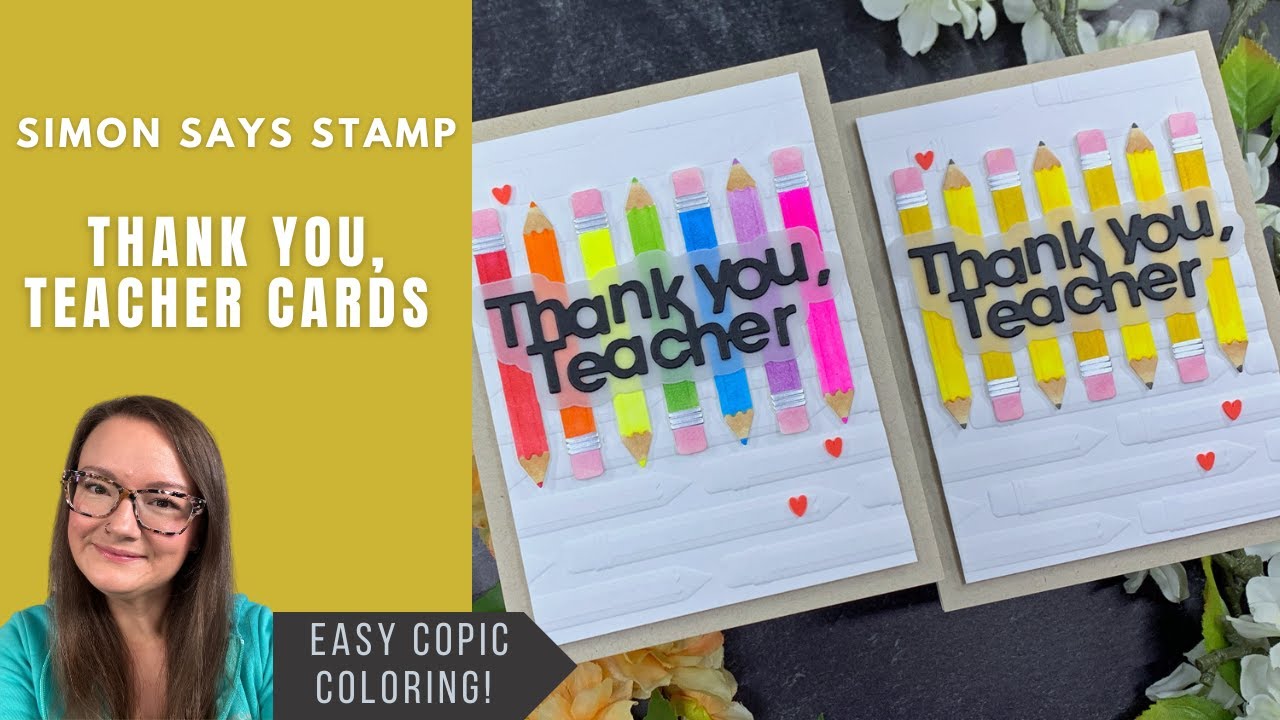 Thank You, Teacher Cards | Simon Says Stamp - YouTube