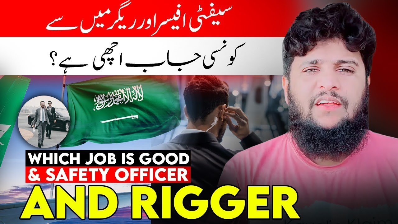 Which job is good & Safety Officer and Rigger | how you become a ...