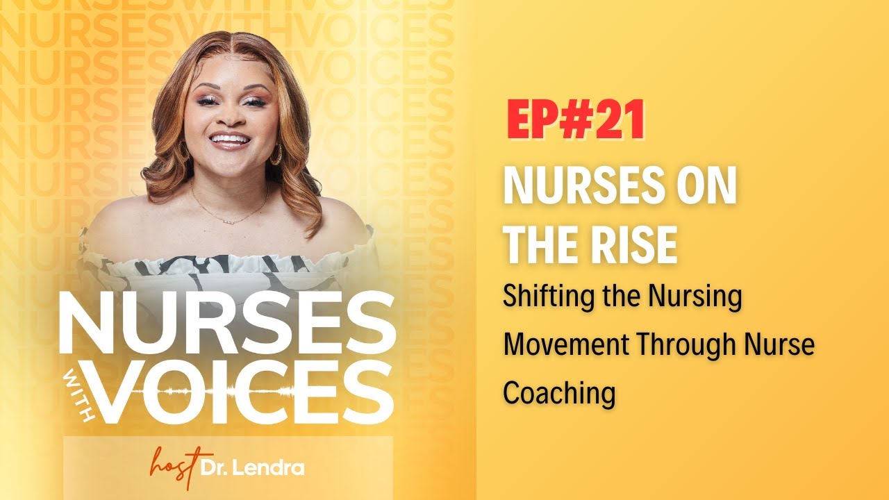 Nurses on the Rise: Shifting the Nursing Movement Through Nurse ...