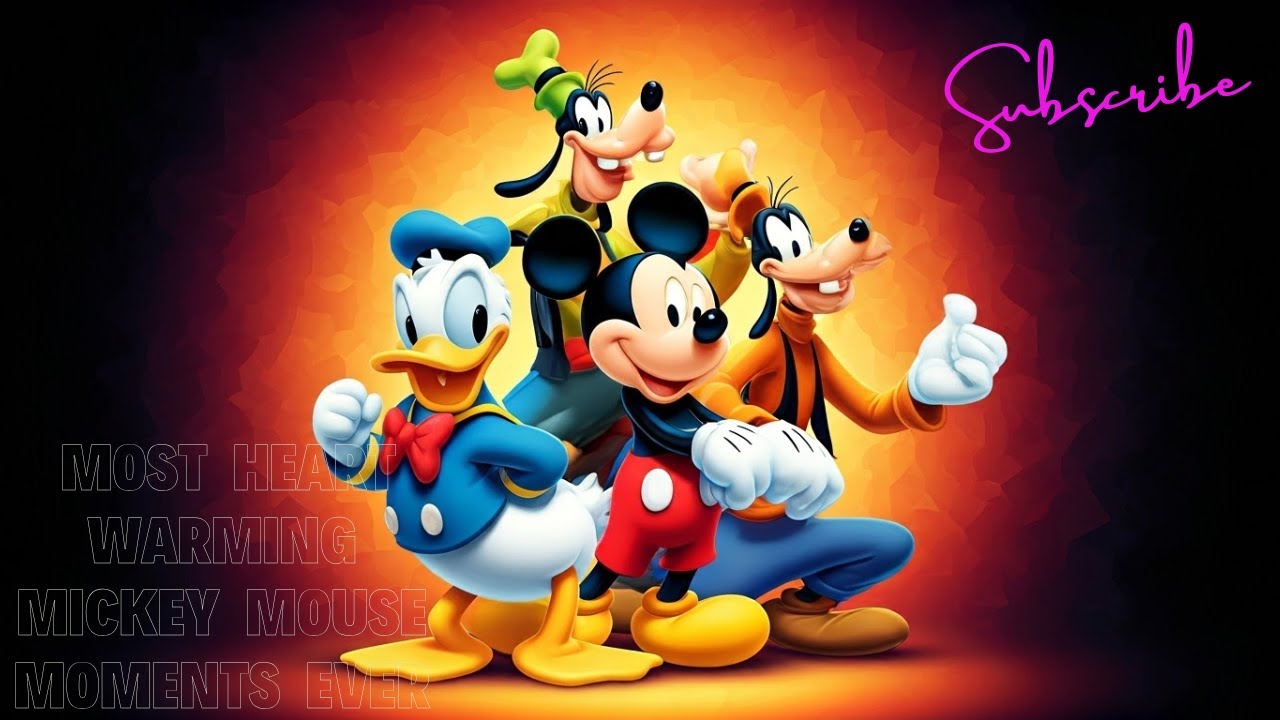“The Most Heartwarming Mickey Mouse Moments Ever”, - YouTube