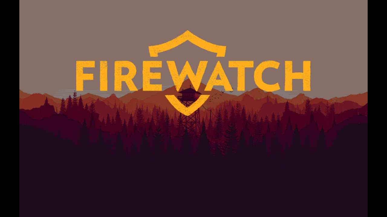 Firewatch The June Fire - YouTube