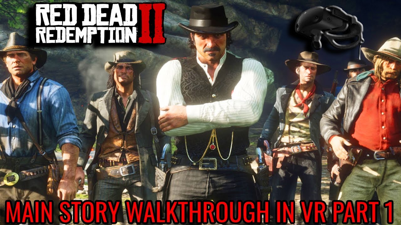 Red Dead Redemption 2 VR Mod Walkthrough Part 1 | HP Reverb G2 - YouTube