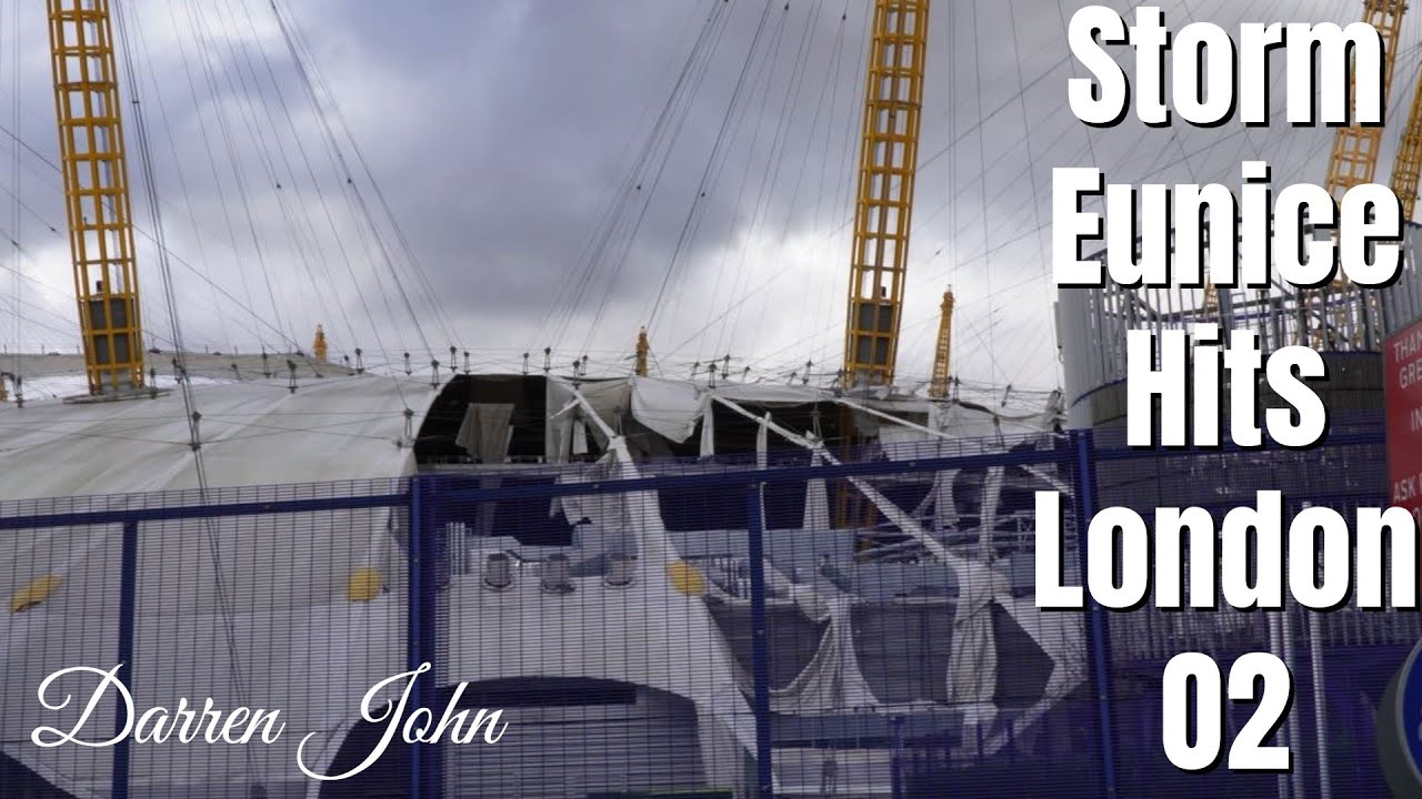 DEVASTATION as STORM EUNICE hits LONDON O2 - YouTube