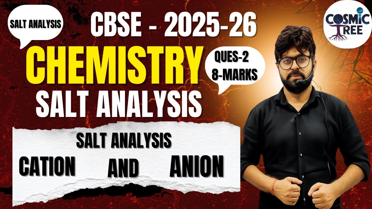 SALT ANALYSIS- CBSE-12 CHEMISTRY EXPERIMENT- ANION & CATION-ONE SHOT IN ...