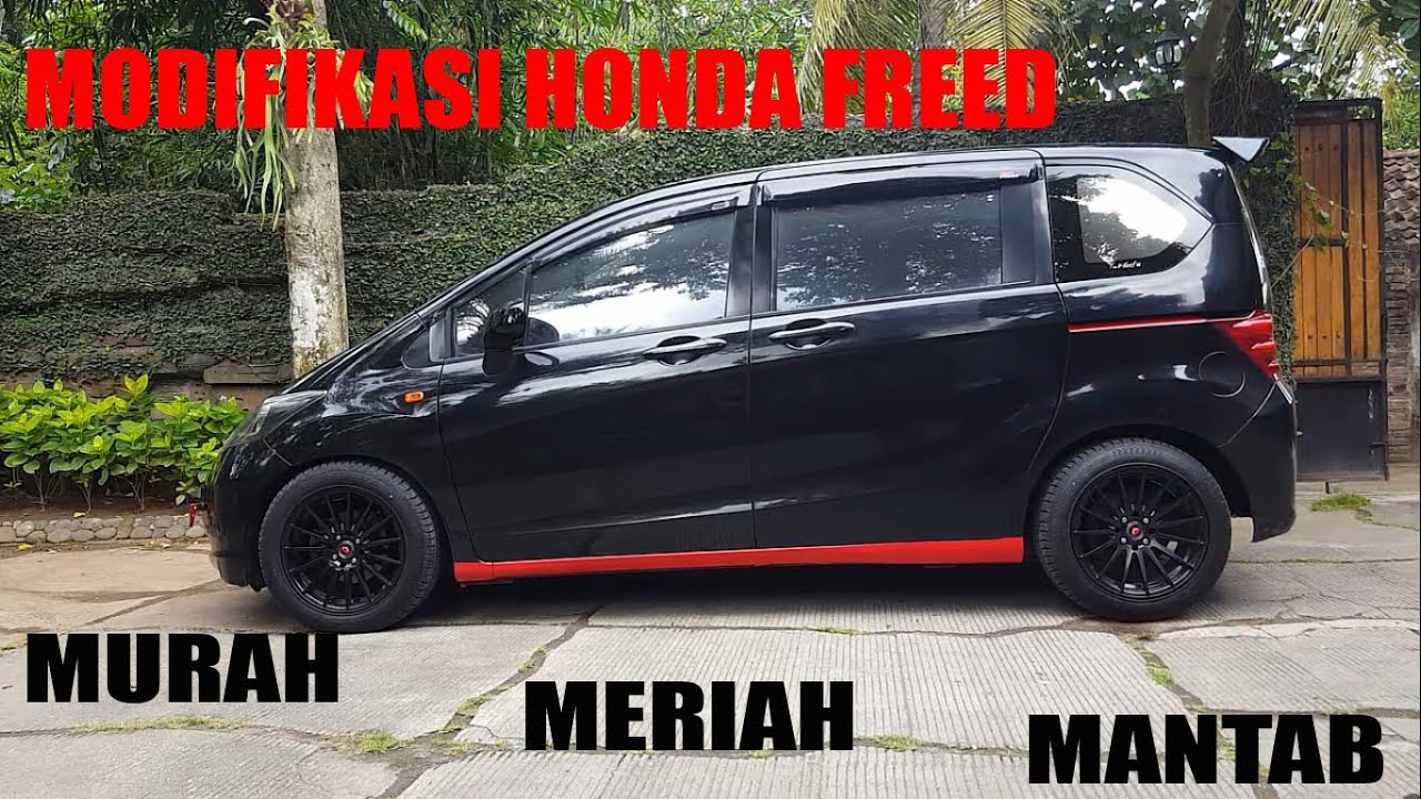 Modifikasi Mobil Honda Freed Murah Meriah - YouTube