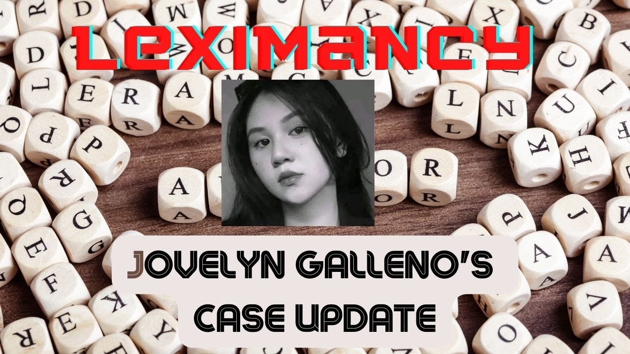 Leximancy Reading Re: Jovelyn Galleno's Case Update - YouTube