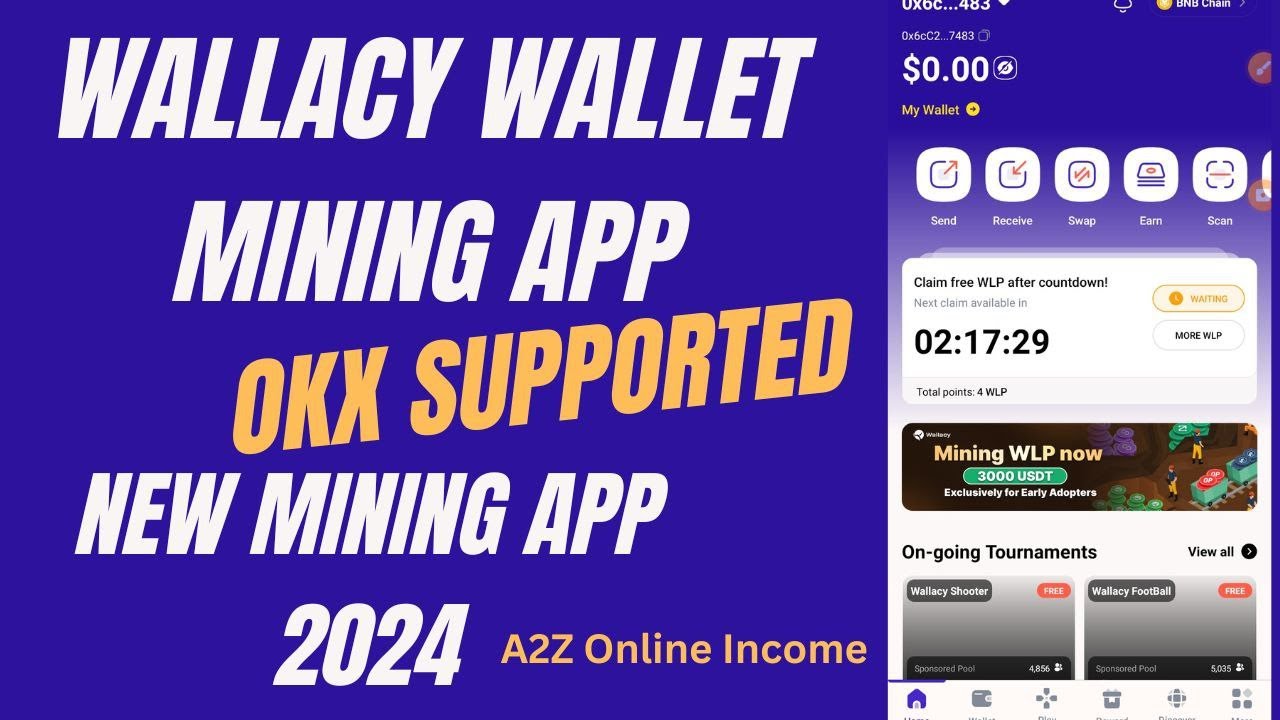 Wallacy Wallet Mining App Okx Supported New Mining App 2024 Youtube
