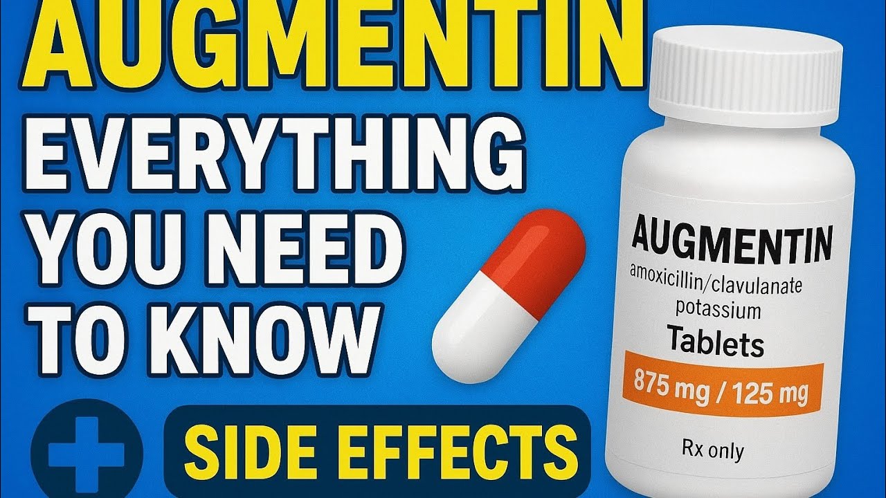 AUGMENTIN Explained 💊 | Uses, Dosage, Who Should & Shouldn’t Use It ...