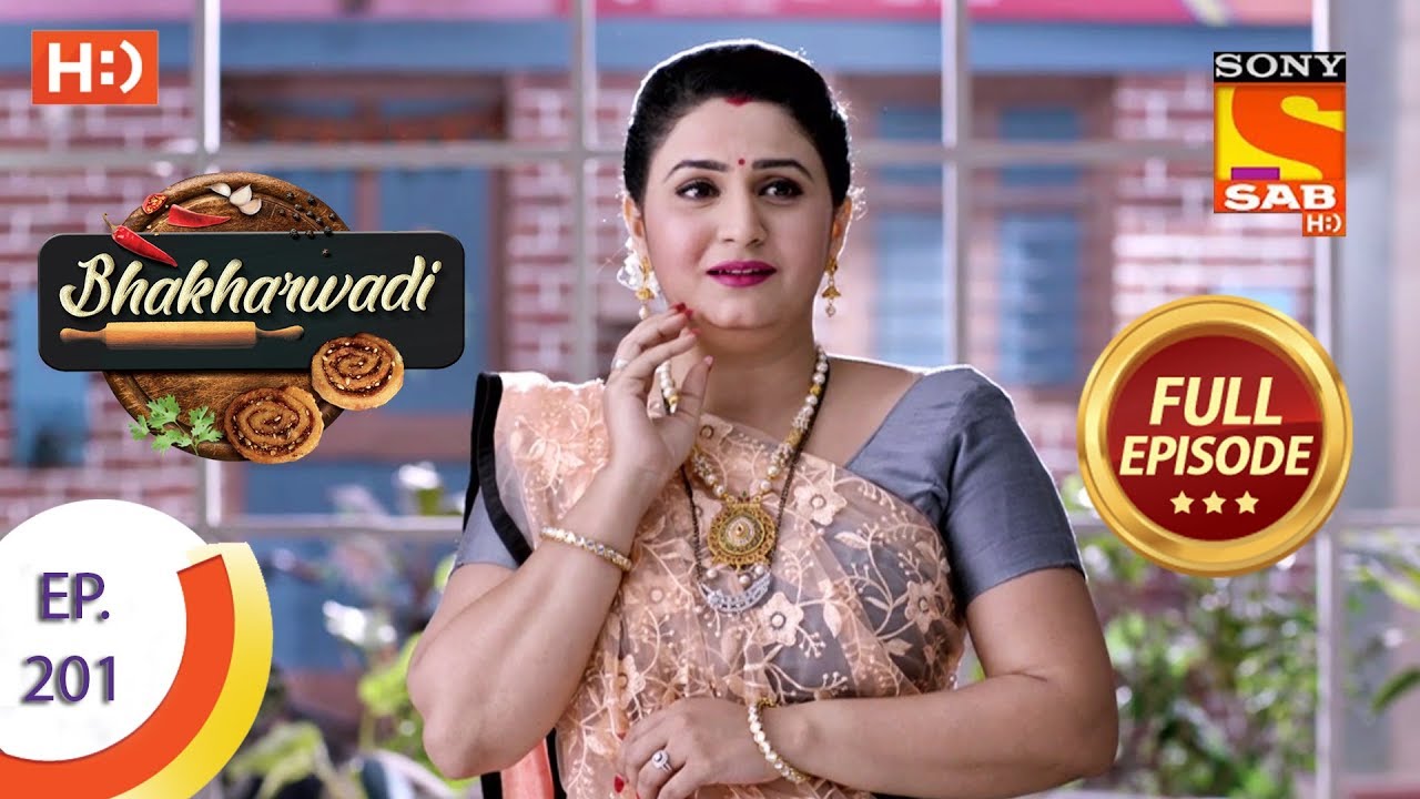 Bhakharwadi - Ep 201 - Full Episode - 18th November, 2019 - YouTube