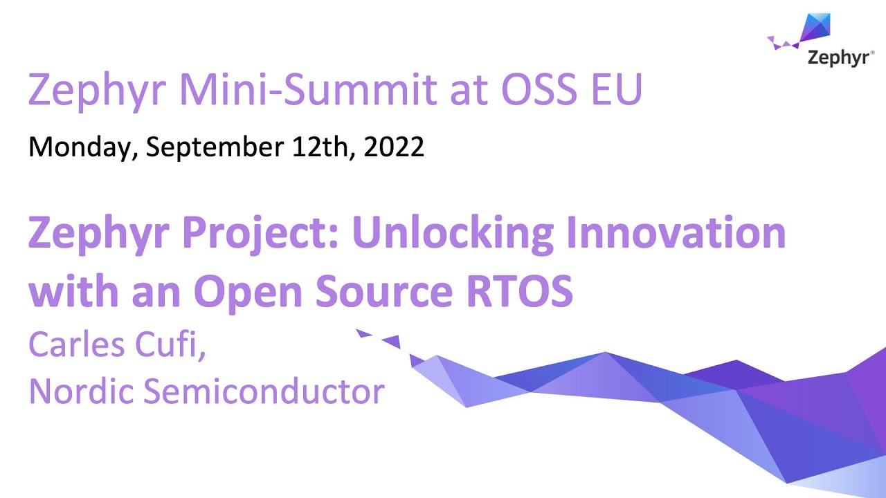 Zephyr Mini-Summit at OSS Europe 2022 - Zephyr Project
