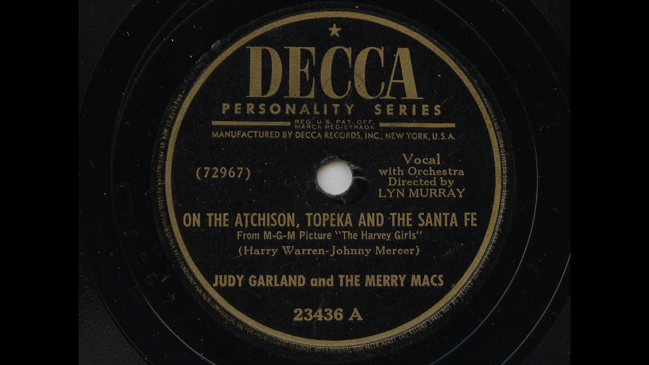 Judy Garland 'On The Atcheson, Topeka And The Santa Fe' 1945 78 rpm ...