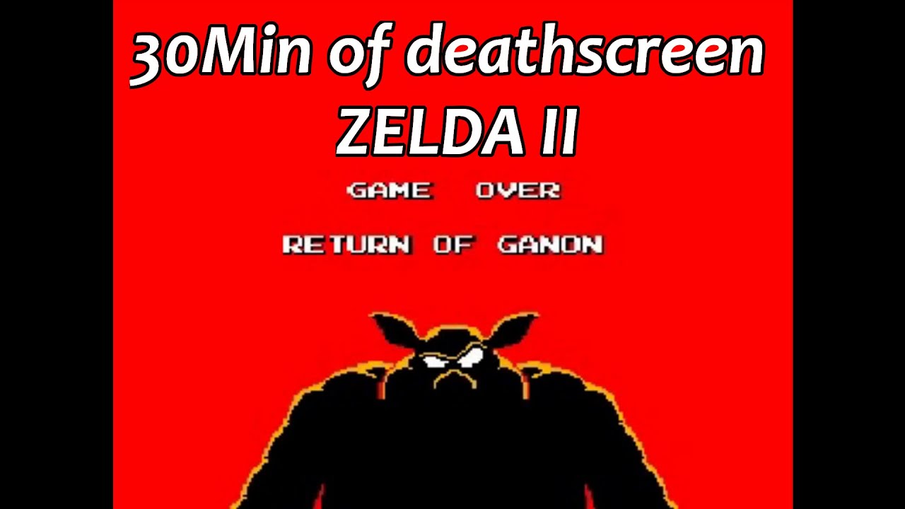 [Zelda 2] Endless death!30Min death screen - YouTube