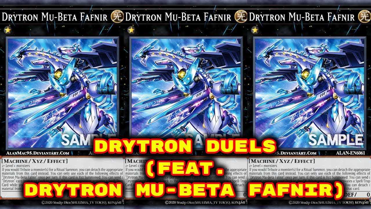 Yugioh - Drytron Duels (Draitron) (Feat. Drytron Mu-Beta Fafnir) (Deck ...