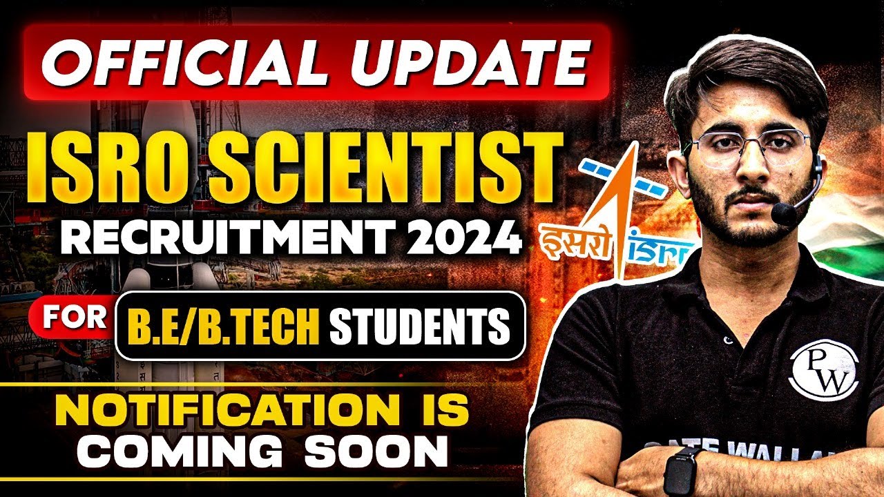 ISRO Scientist Recruitment 2024 | ISRO Official New Update ...