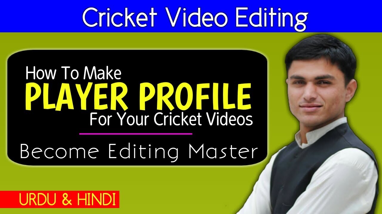 How to make Player Profile on mobile | cricket channel video editing ...