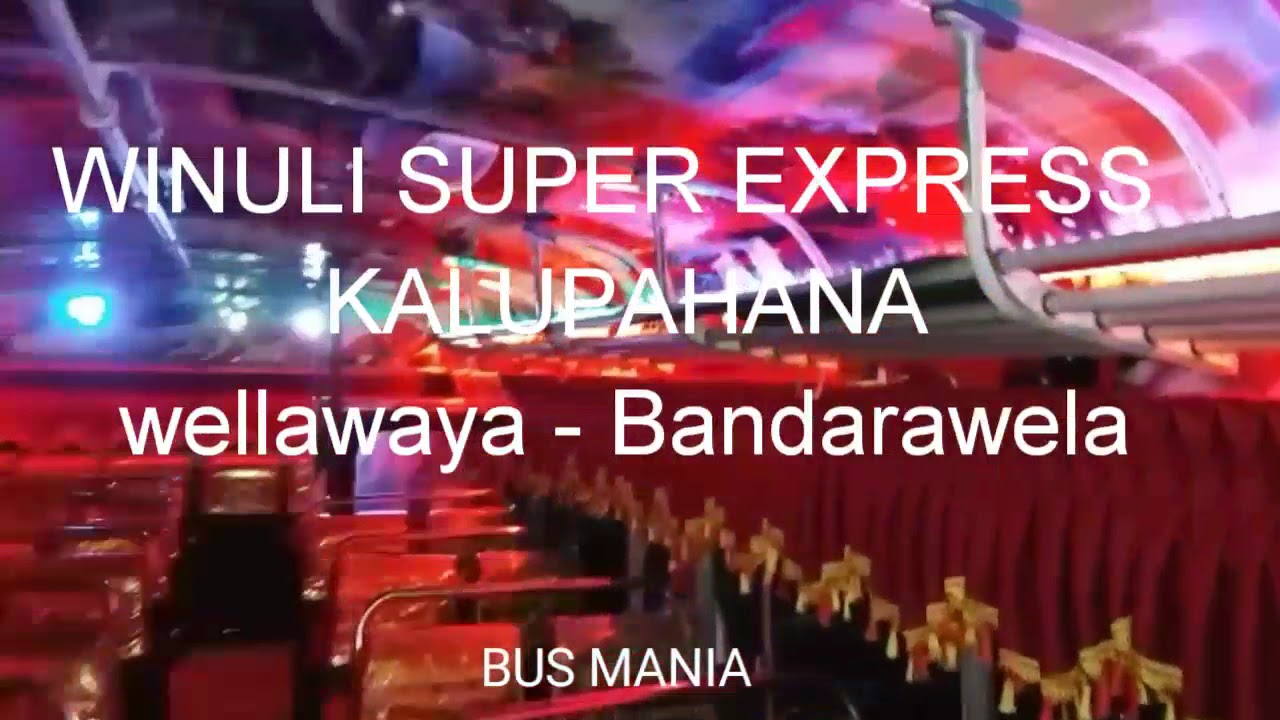 Winuli bus ( wellawaya - Bandarawela ) - YouTube