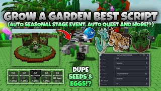 Grow A Garden Dupe Evo Plants Script Inf Eggs Auto Seasonal Stage Event ...