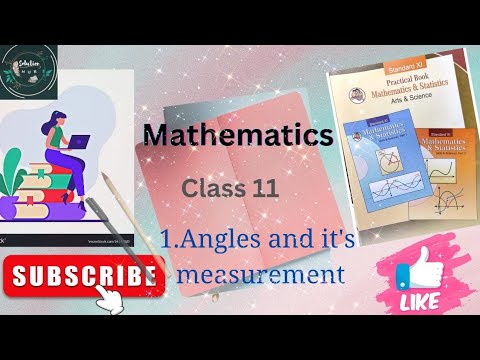 1. Angle and its measurement/class 11/Maths Practical Solutions # ...