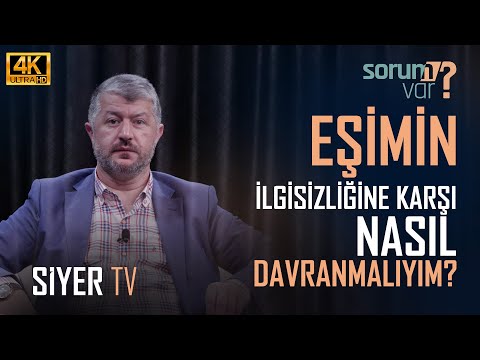 Eşimin İlgisizliğine Karşı Nasıl Davranmalıyım? | Muhammed Emin Yıldırım