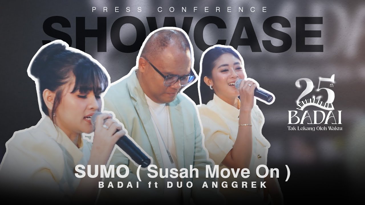 Badai ft. Duo Anggrek - SUMO (Susah Move On) | Road To Concert "25th ...