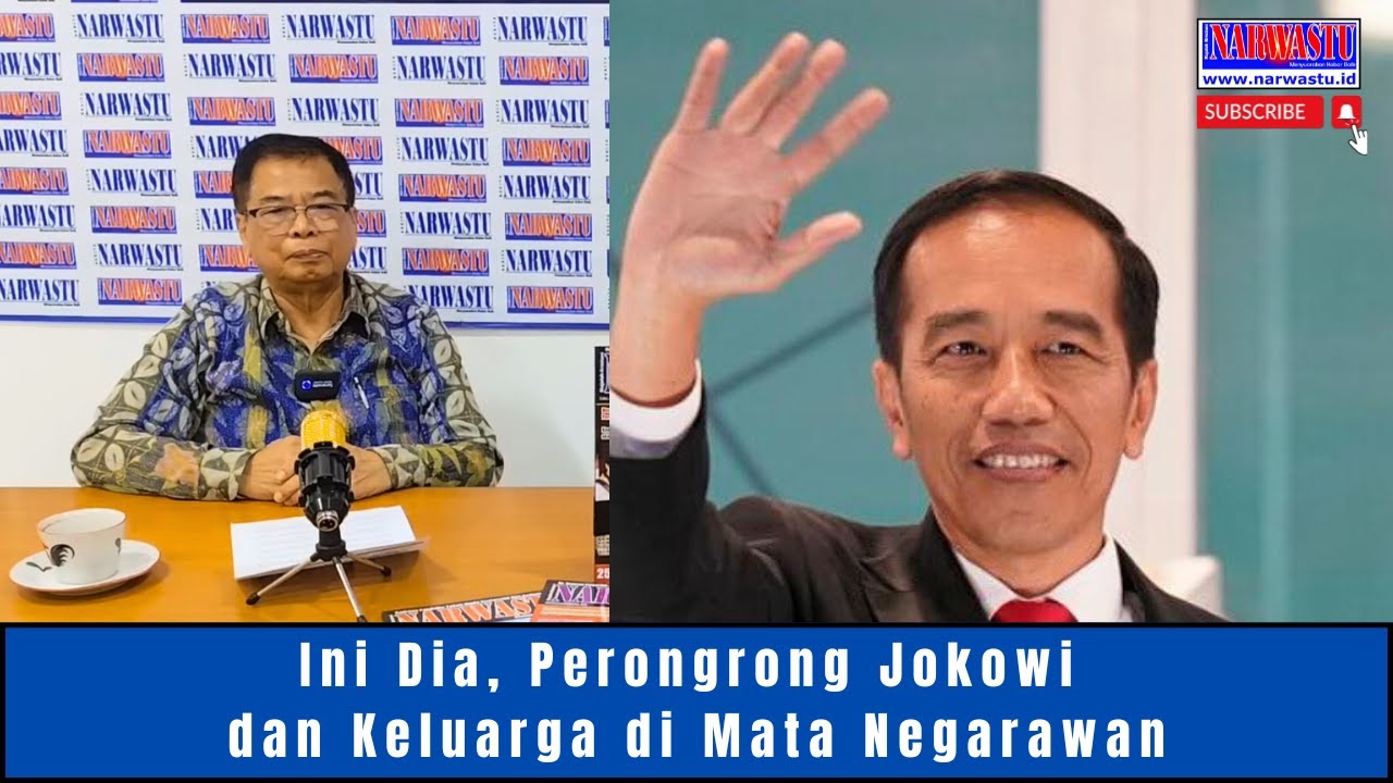 Ini Dia, Perongrong Jokowi di Mata Negarawan - YouTube