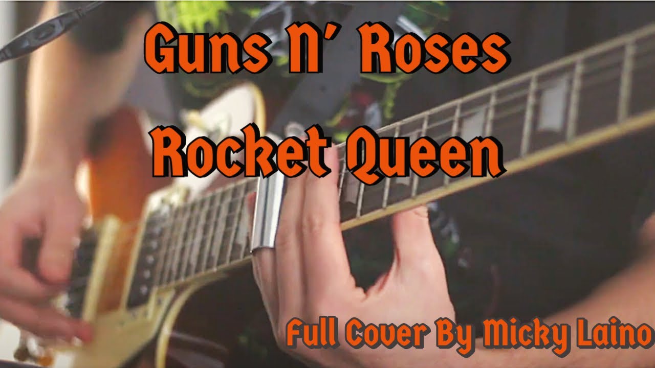Guns N Roses - Rocket Queen (Guitar Cover) - YouTube