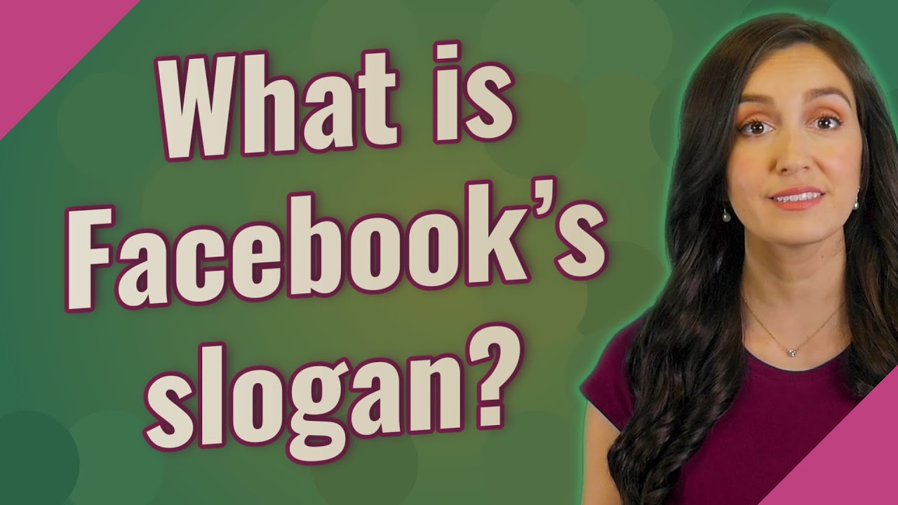 What is Facebook's slogan? - YouTube