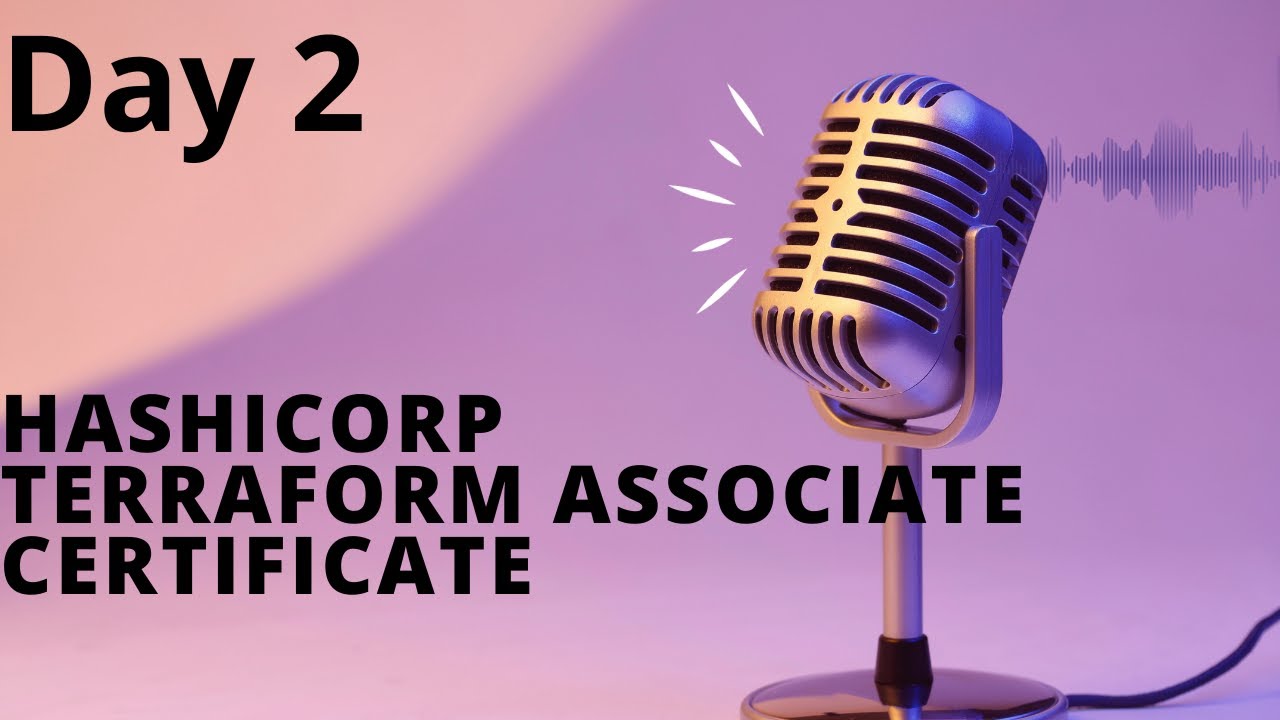 Hashicorp Terraform associate Certificate Day 02 - YouTube