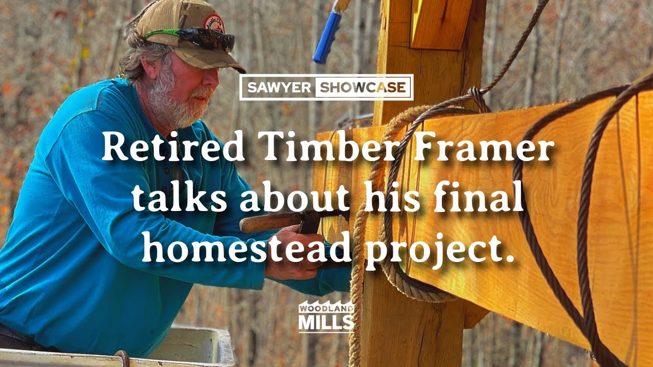 Retired Timber Framer builds his Last Homestead: Phone Call With Two ...