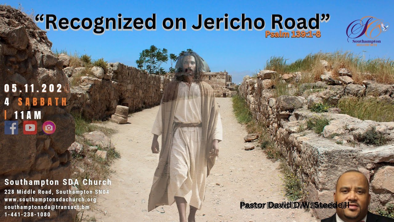 (11 May 2024) Divine Worship - sermon, "Recognized on Jericho Road" ~ w ...