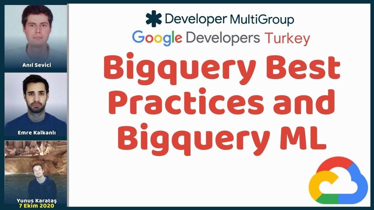 Bigquery Best Practices and Bigquery ML | Developer MultiCamp | #Google #Cloud - YouTube