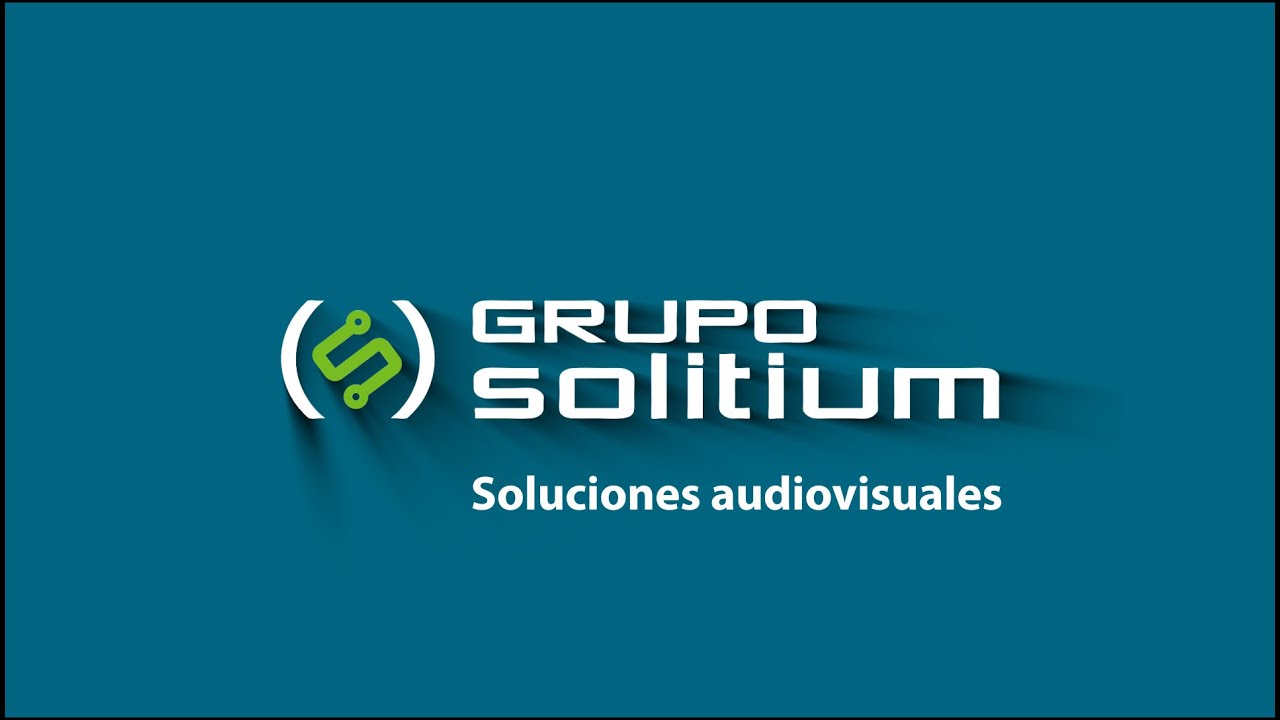 Soluciones Audiovisuales - Grupo Solitium - YouTube